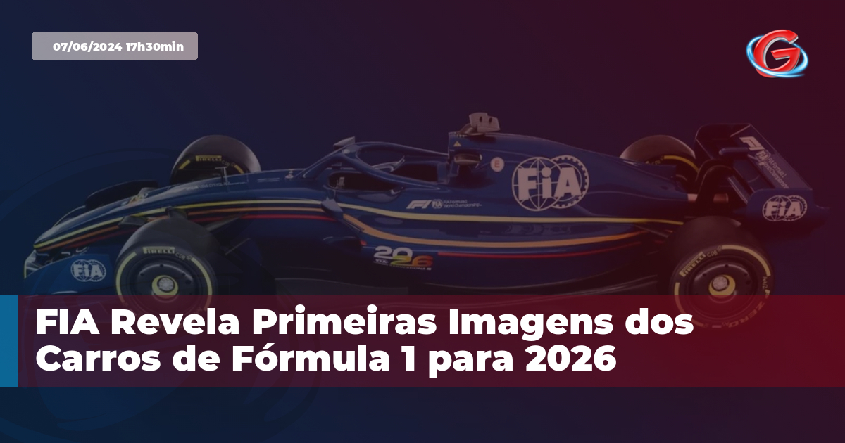 FIA Revela Primeiras Imagens dos Carros de Fórmula 1 para 2026 - Esporte